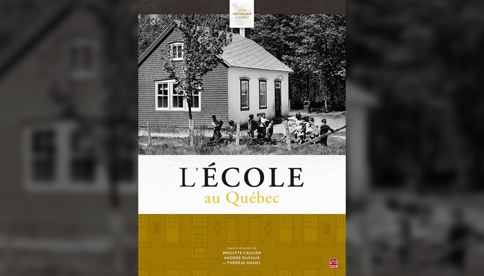 Remonter le fil de l'histoire de l'école au Québec
